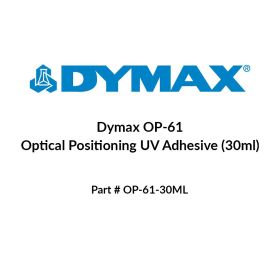 Dymax OP-61 Optical Positioning UV Cure Adhesive, 30ml Syringe